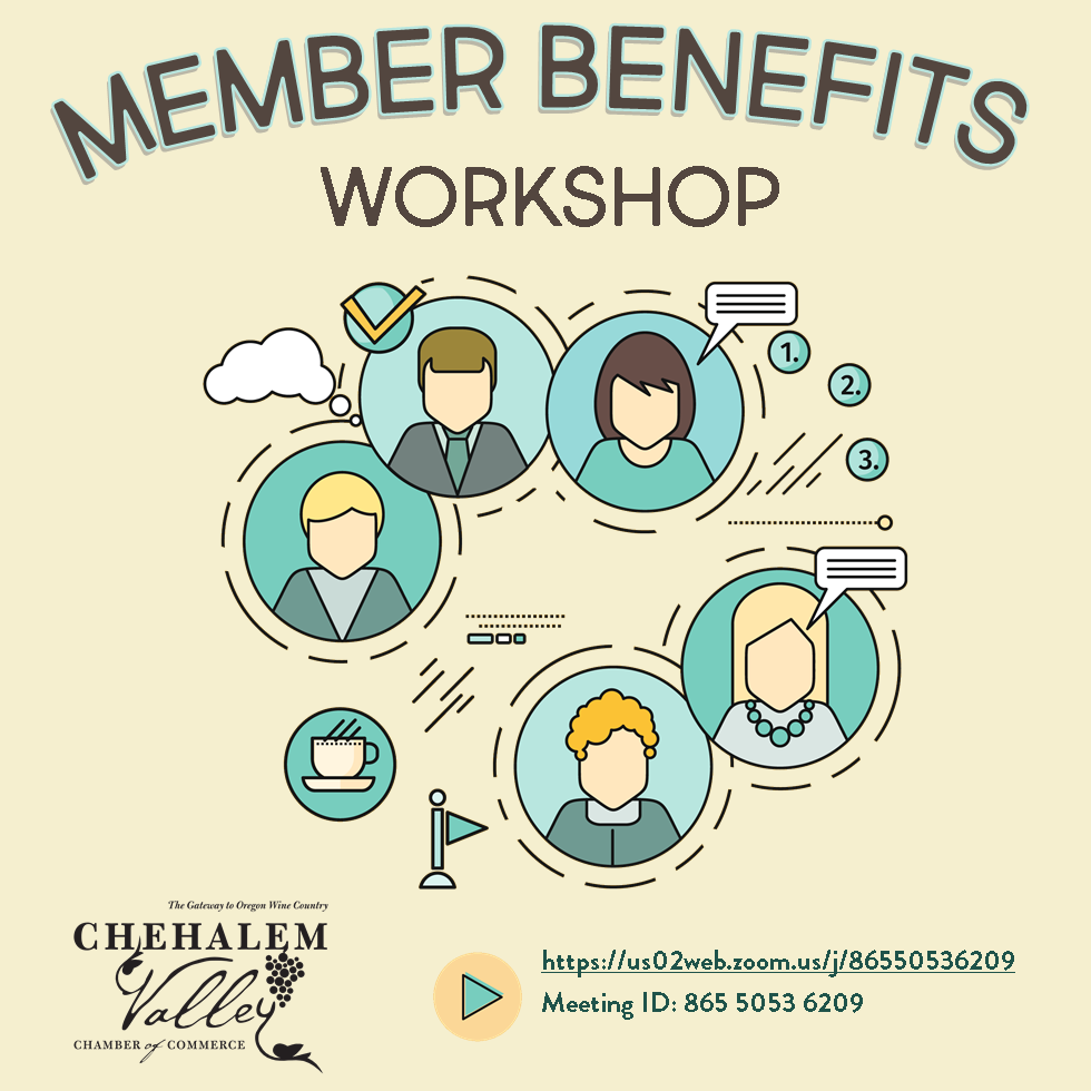 Members Benefits Workshop - Online - Chehalem Valley Chamber of Commerce